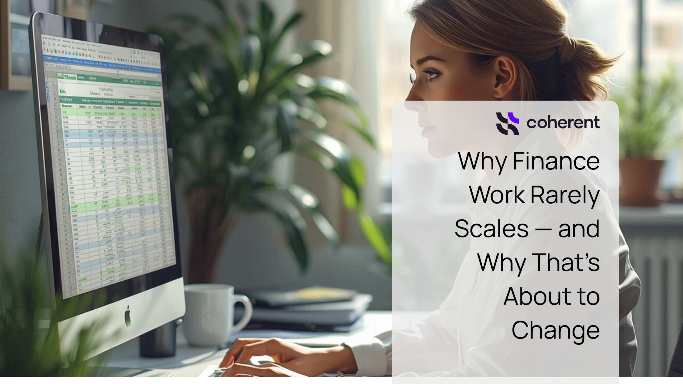 Why Finance Work Rarely Scales — and Why That’s About to Change
